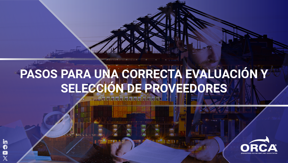 Pasos para una correcta evaluación y selección de proveedores